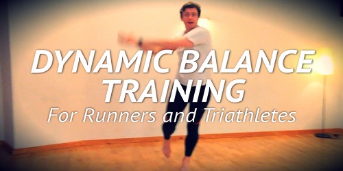 Dynamic Balance Training for Runners & Triathletes | Kinetic Revolution ...
